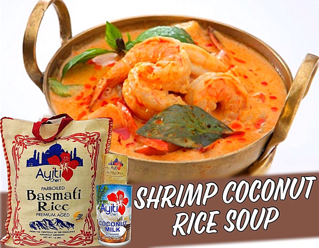 Shrimps coconut rice soup - Ayiti Foods | Ayiti Cheri | Food ...